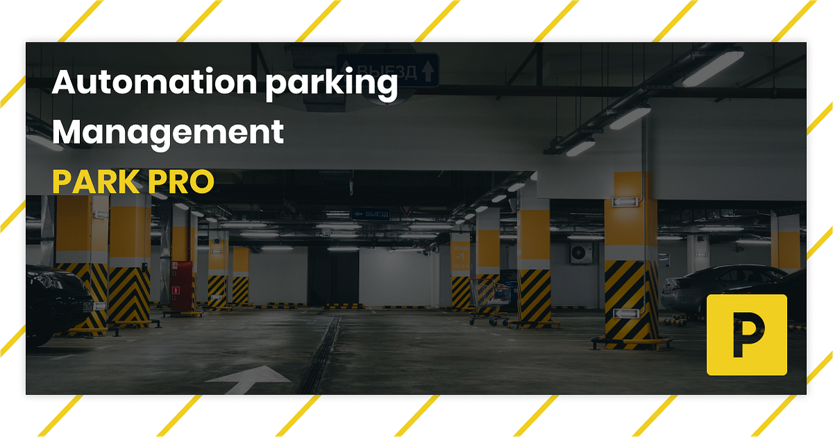 Case Study on Automation Parking Management - PARK PRO | by Kishor | Medium