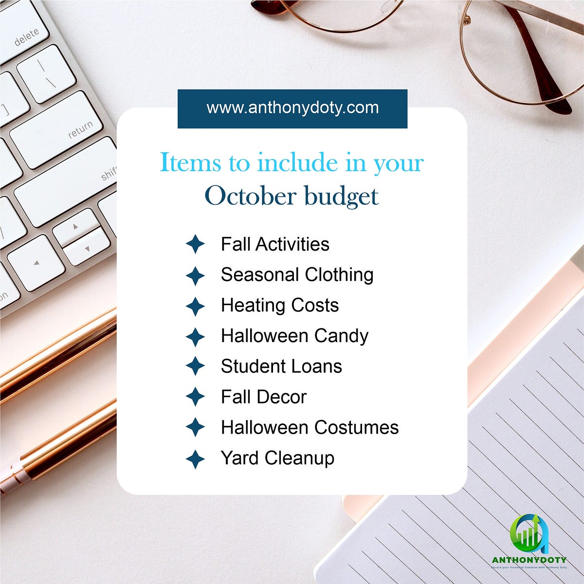 Look at your October calendar and see what you have going on. Any ...
