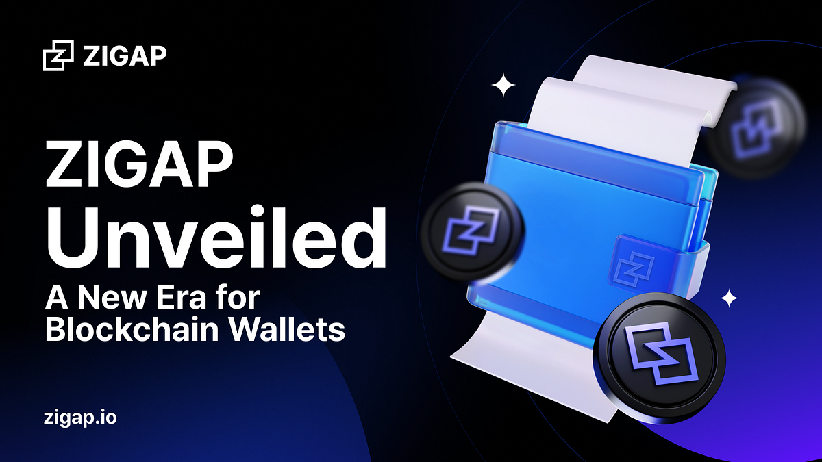 ZIGAP Unveiled:. A New Era for Blockchain Wallets and… | by Seoul Labs ...