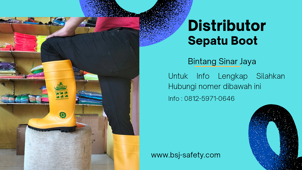 Distributor Sepatu Boot Proyek Dki Jakarta, Order WA:0812-5971-0646 ...