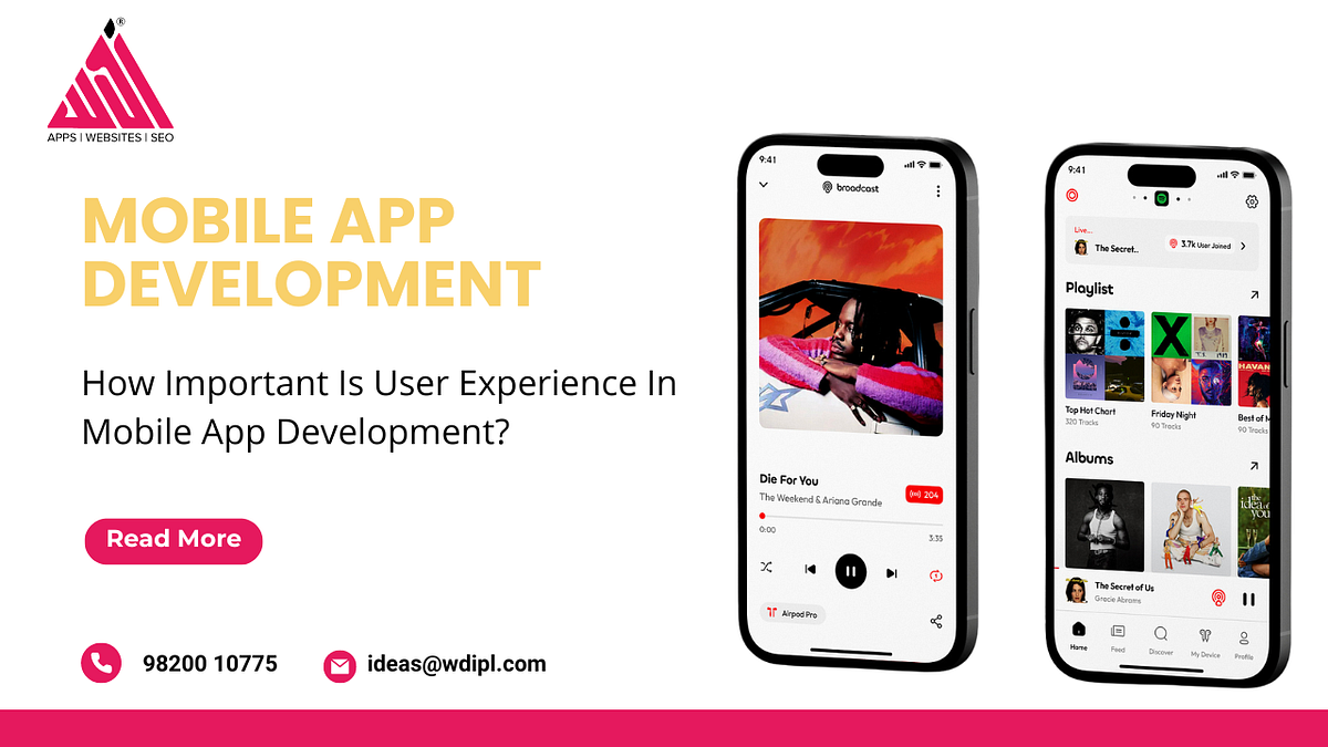 How Important Is User Experience In Mobile App Development? | by WDI-A ...