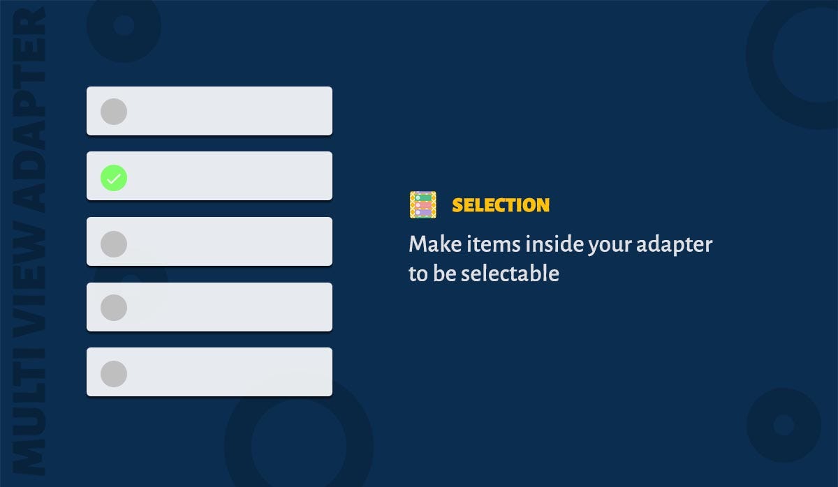 RecyclerView Selection —Easily make your adapter items selectable | by Riyaz Ahamed | AndroidPub ...