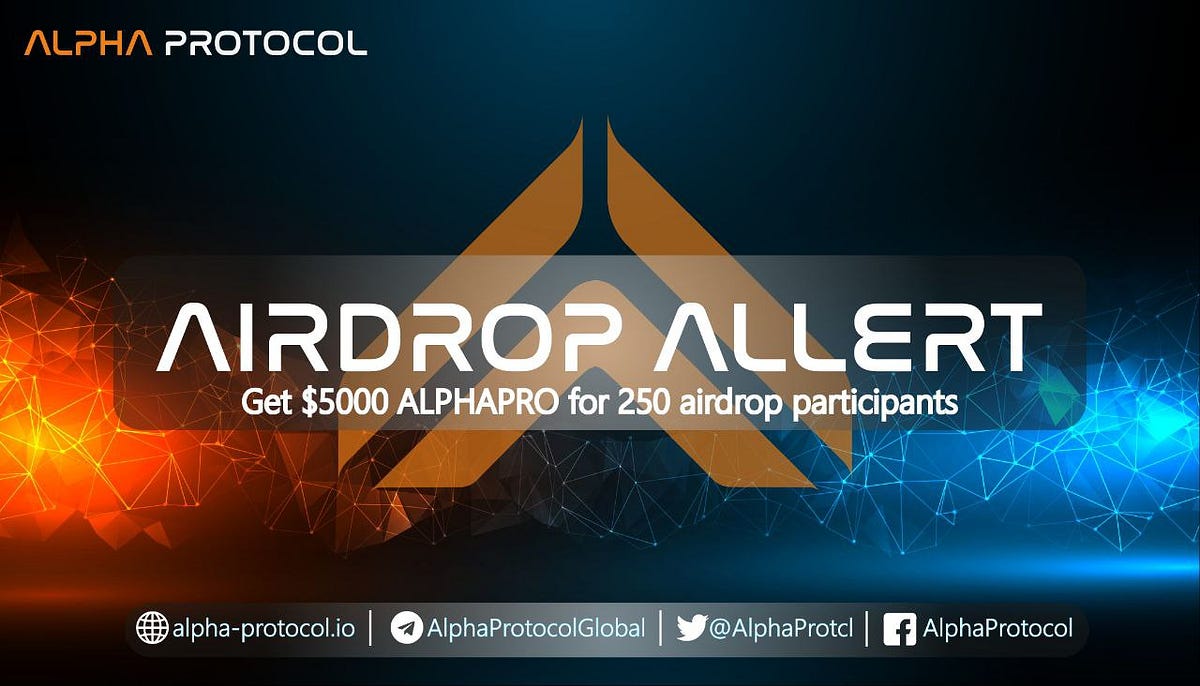 $5000 + $5000 ALPHAPRO AIRDROP GET HOLD EARN LIMITED AIRDROP OFFERS ...