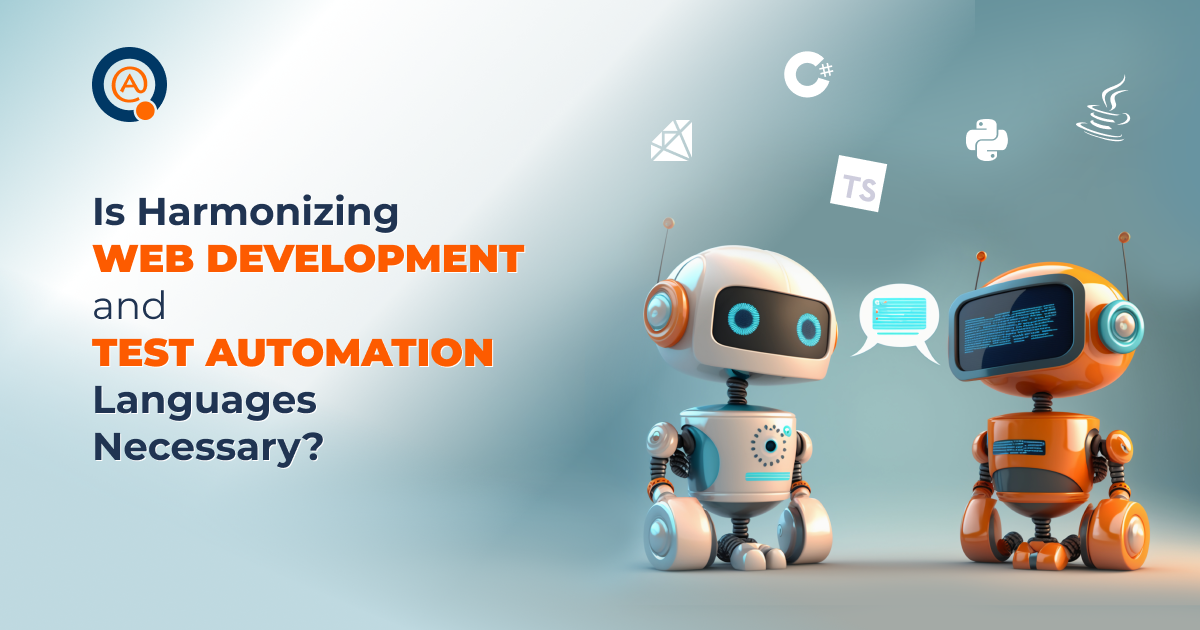 Is Harmonizing Web Development and Test Automation Languages Necessary ...