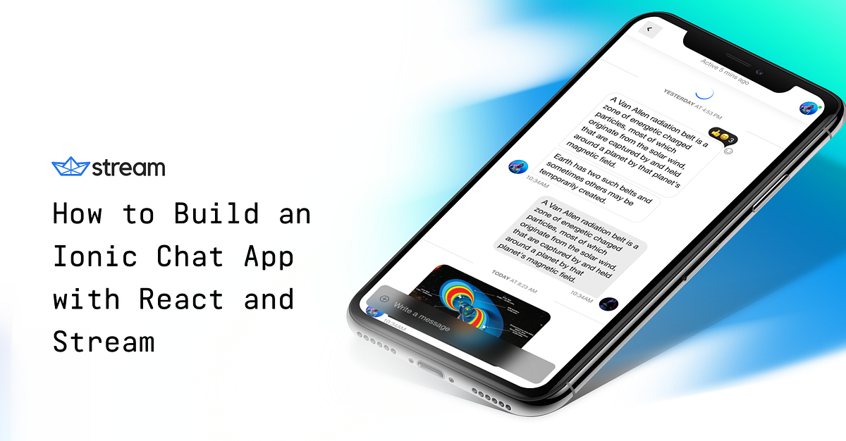 Build a Real-Time Chat App with Ionic, React, and Stream | by Nick Parsons | Webtips | Medium