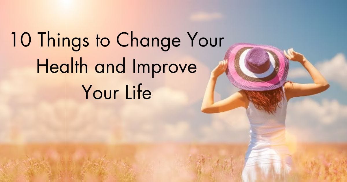 10 Things to Change Your Health and Improve Your Life | by SKin Range ...