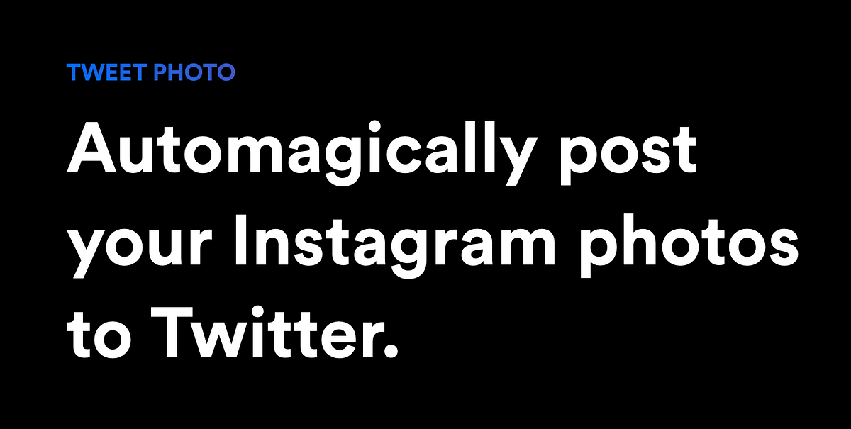 A better way to post your Instagram photos to Twitter | by Marc ...