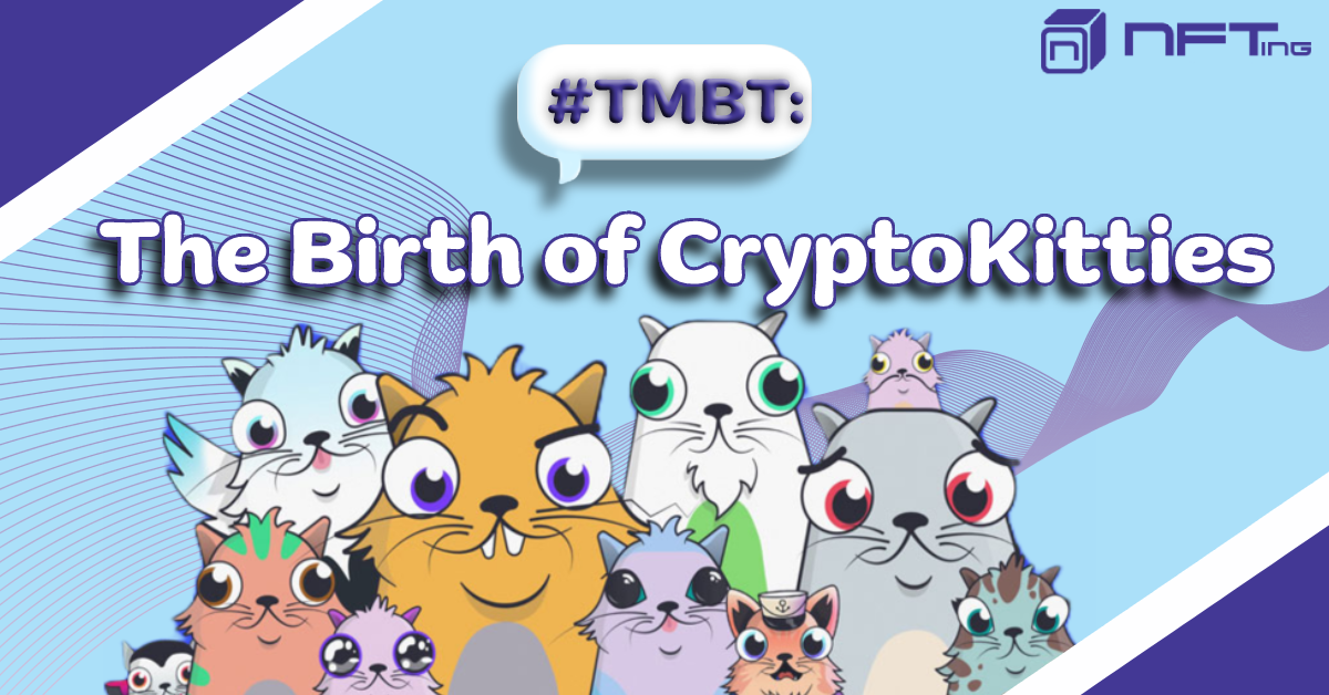 The History of CryptoKitties: Ethereum’s First Official Gaming ...
