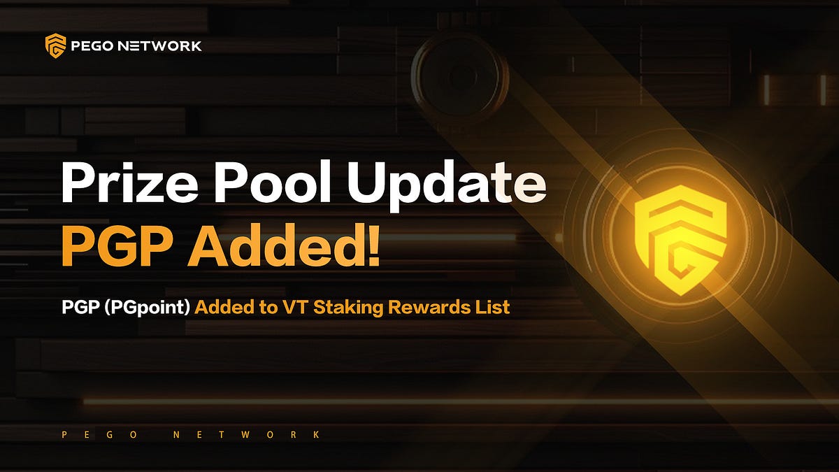 Exciting Update in the VT Staking Reward Pool: Introducing PGP! | by PEGO Network | PEGO Network ...