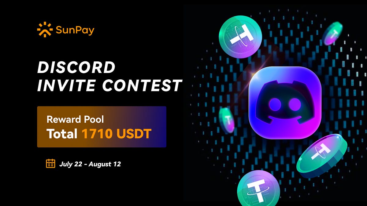 ☀️👾 SunPay Discord Invite Contest with 1710 USDT Giveaway | by SunPay ...