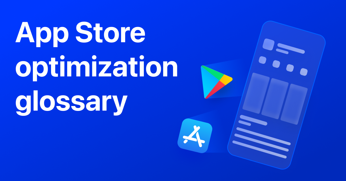 App Store Optimization Glossary You Should Know About | by ASOBuddy ...