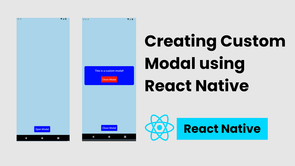 Custom Modal In React Native By Amol Kapadi Medium