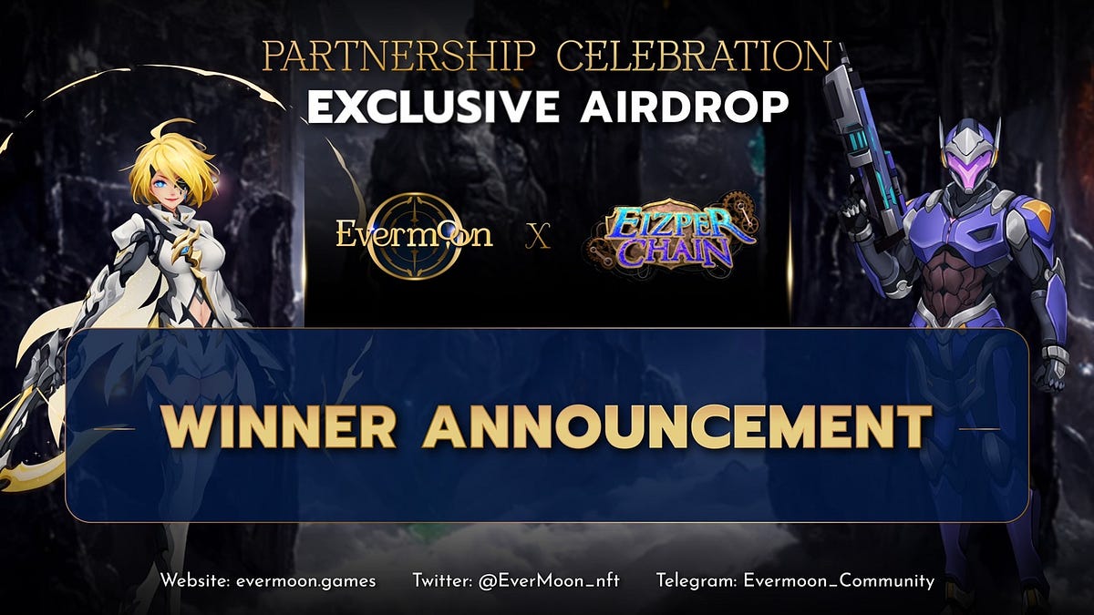 Evermoon Alpha Gameplay Teaser x Eizper Chain Winners Announcement | by ...