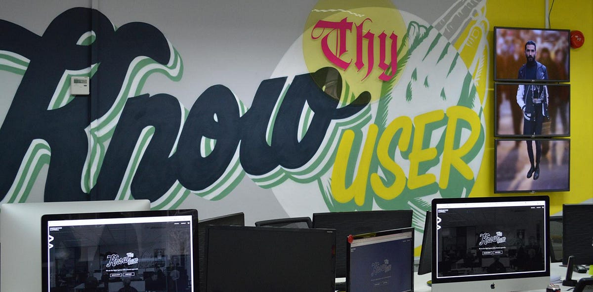 Know Thy User. — a phrase which is entrenched in… | by Adam Greenwood ...