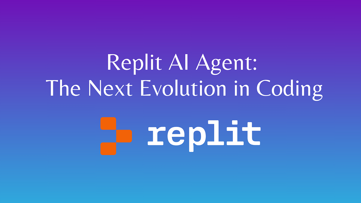 Replit AI Agent: The Next Evolution in Coding | by Ashley | Medium