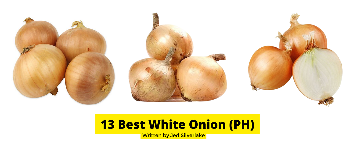 13 Best White Onion Sibuyas Philippines 2022 (w/ Free Discount) | by ...