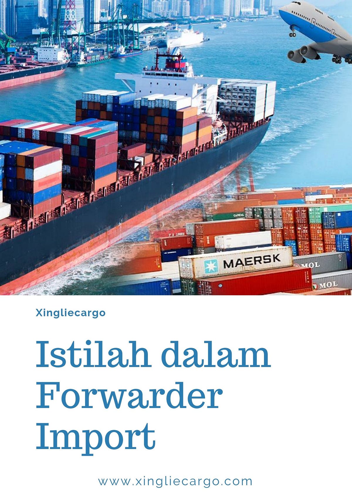 Istilah-Istilah dalam Import Barang — Xinglie Cargo | by XING LIE CARGO ...