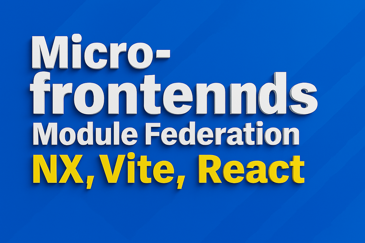 React and Module Federation with NX & Vite | Medium