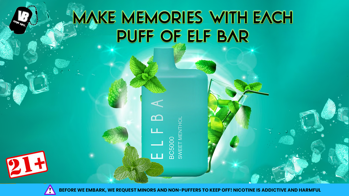 Make Memories With Each Puff Of Elf Bar | by Vapor Boss | Medium