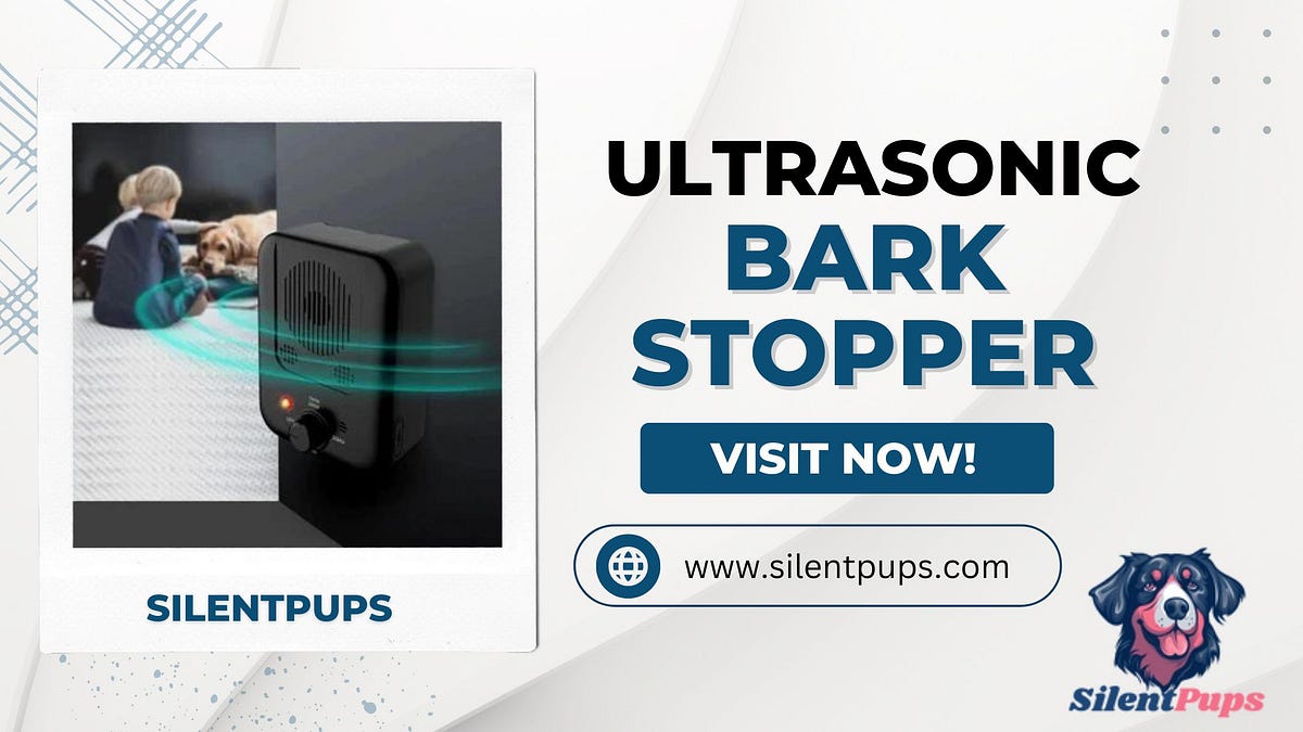 Ultrasonic Bark Stopper for Well-Behaved Pets | SilentPups - Silentpups ...