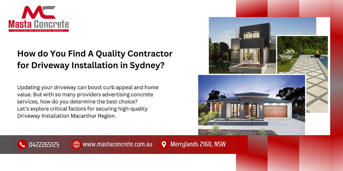 How do You Find A Quality Contractor for Driveway Installation in ...