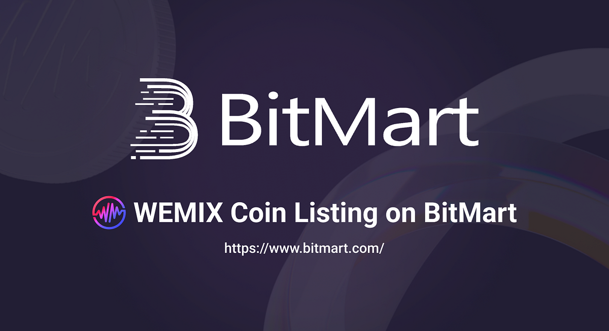 WEMIX Coin Listing on BitMart Exchange | by WEMIX Communication | WEMIX Communication | Medium