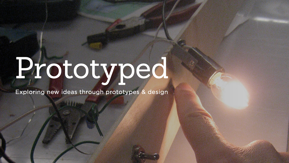 Prototyping at home and at work. Tips for using prototyping in your ...