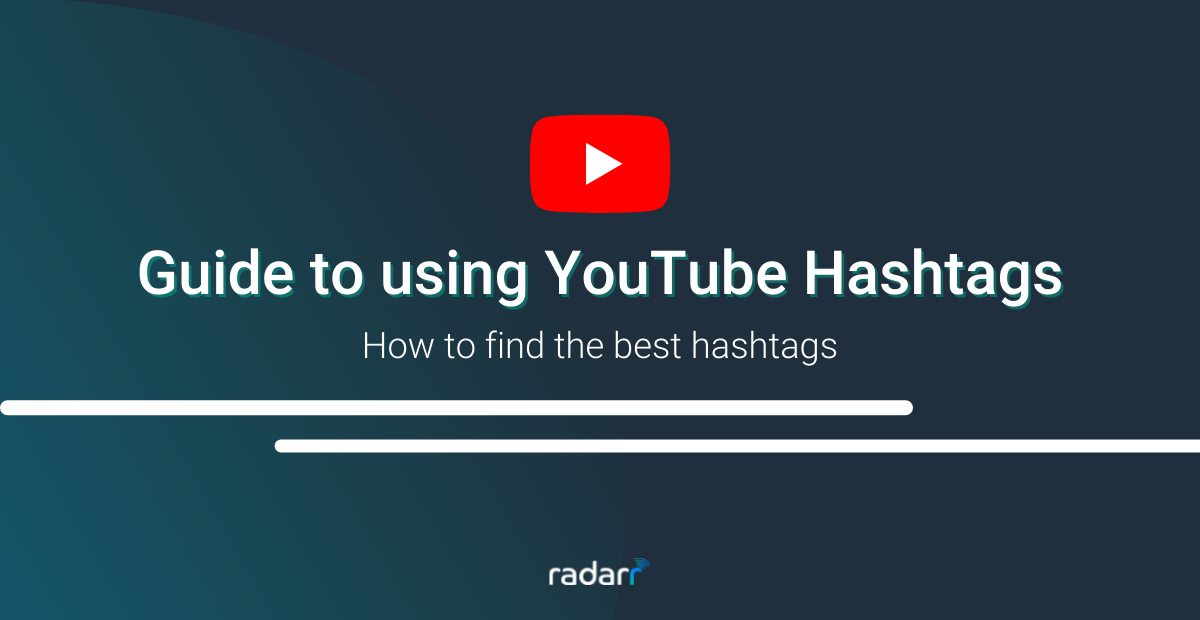 Ultimate Guide to Using YouTube Hashtags to Grow Your Channel | by ...