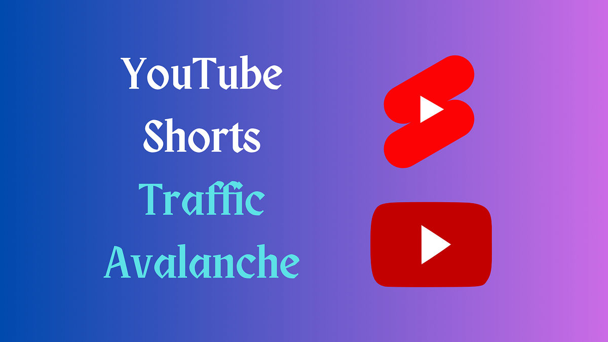 Unleashing the YouTube Shorts Traffic Avalanche: The Rise of Bite-sized ...