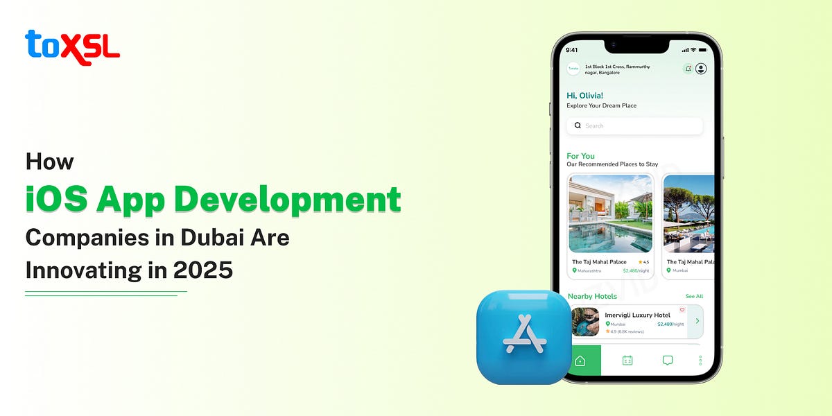 How iOS App Development Companies in Dubai Are Innovating in 2025 | by ToXSL Technologies Dubai ...