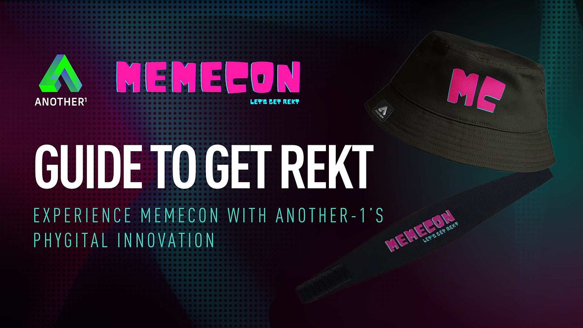 Guide To Get Rekt: Experience MEMECON with Another-1’s Phygital Innovation | by Another-1 | May ...