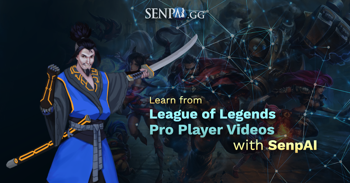 SenpAI Provides League of Legends Video Highlights Created by AI | by ...