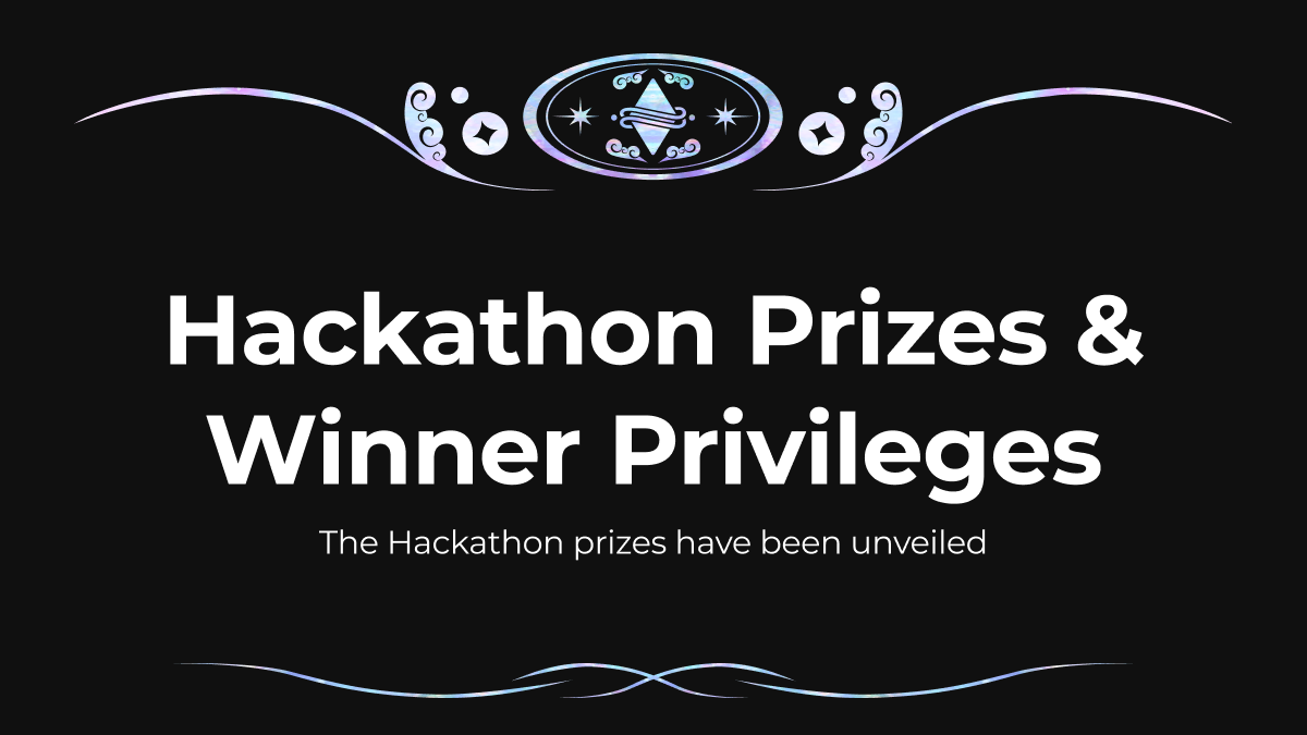 Hackathon Prize & Winner Privileges and More! | by UJ | EthconKorea ...