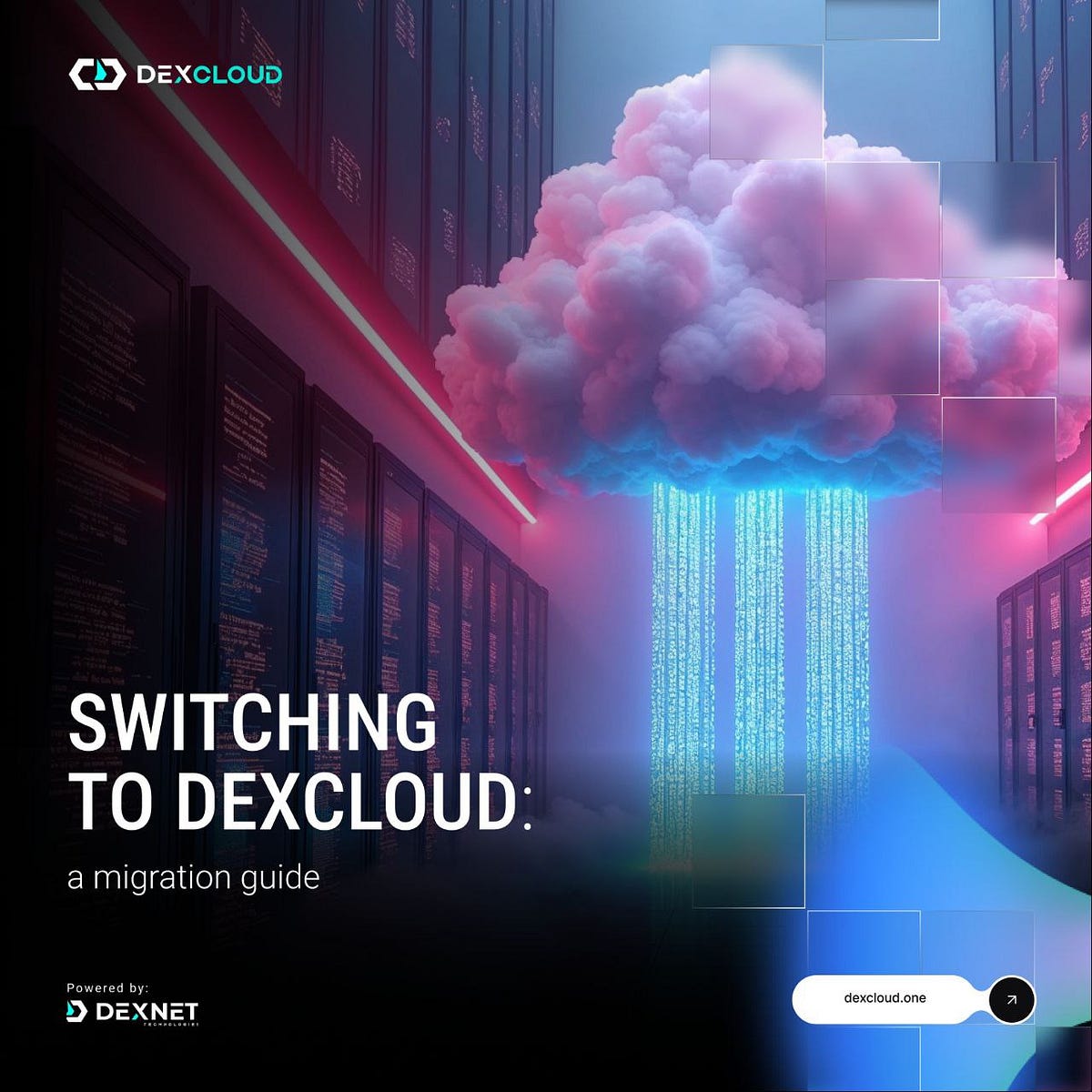Switching to DexCLOUD: Migration Guide 🔄☁ | by DexNet Technologies | Medium