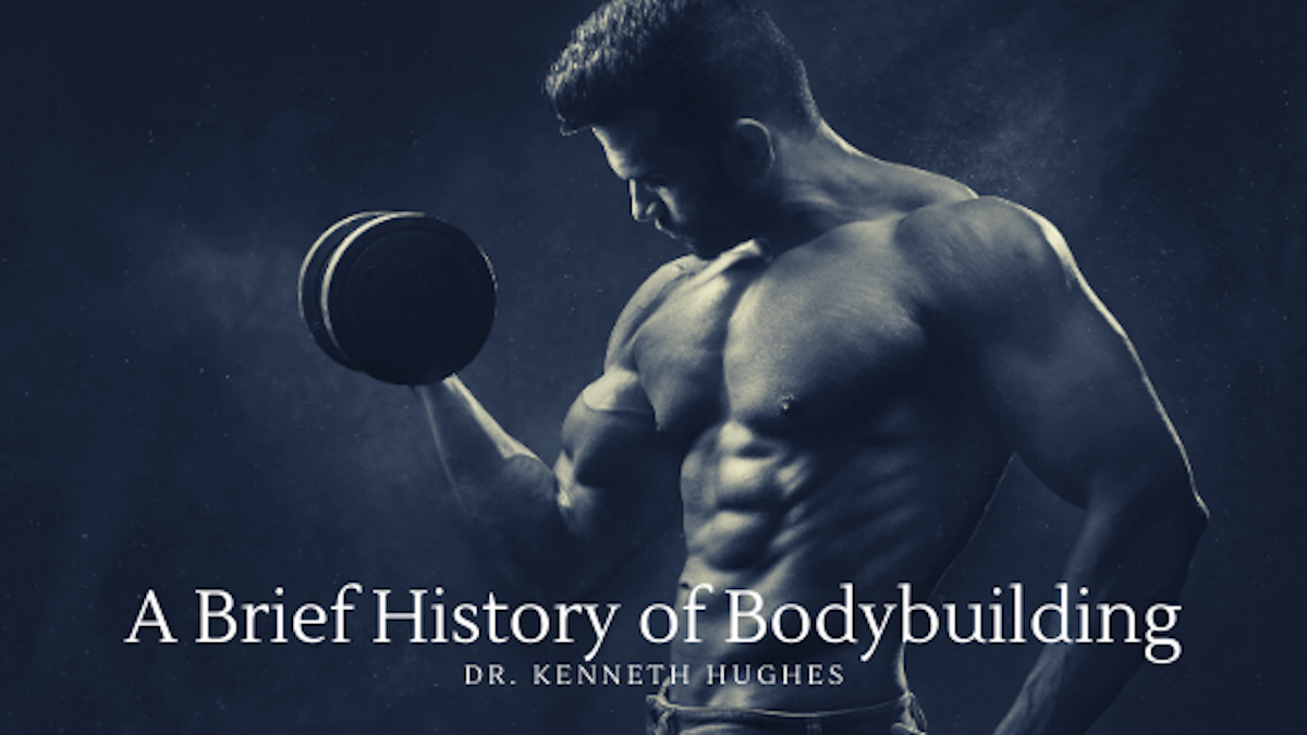 A Brief History of Bodybuilding. Bodybuilding uses progressive… | by Dr ...