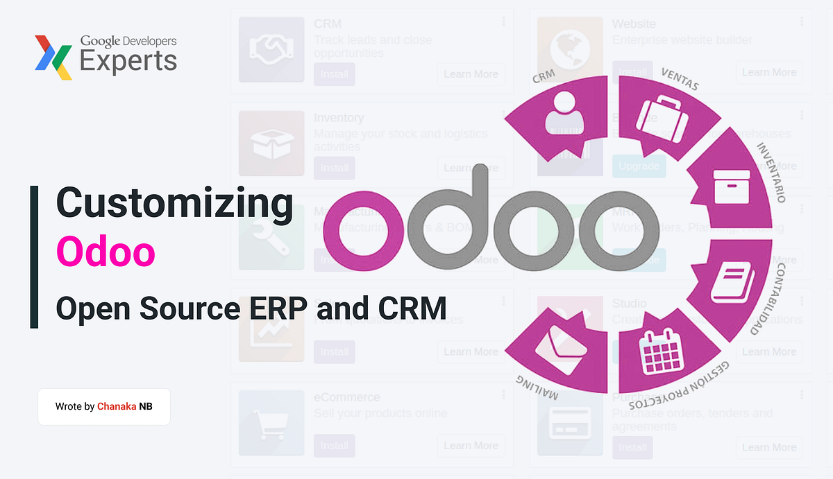 Customizing — Odoo ERP. What is Odoo | by Chanaka | Medium