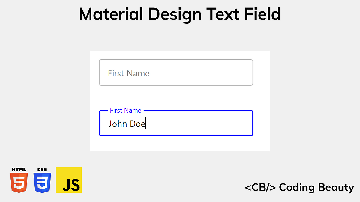 Create The Material Design Text Field With Html Css And Javascript Medium 3825