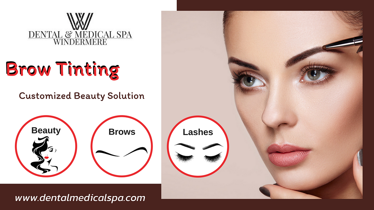 Brow Design & Tinting Service. Considering about beauty enhancement ...