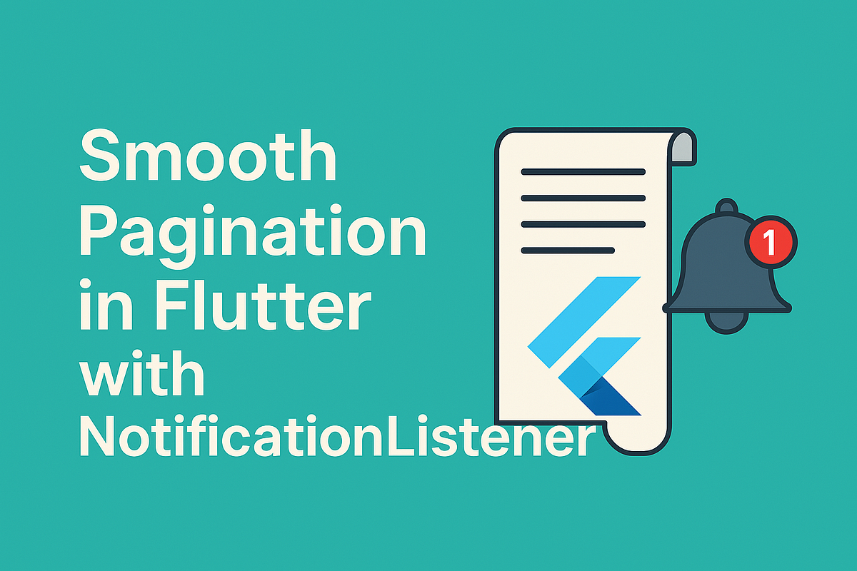 The Simplest Way to Add Pagination in Flutter with NotificationListener | by Syed Mahamudul ...
