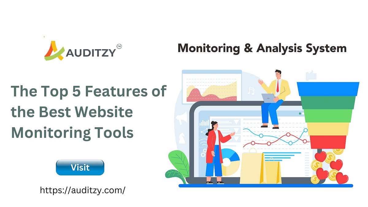 The Top 5 Features of the Best Website Monitoring Tools | by Rahul | Medium