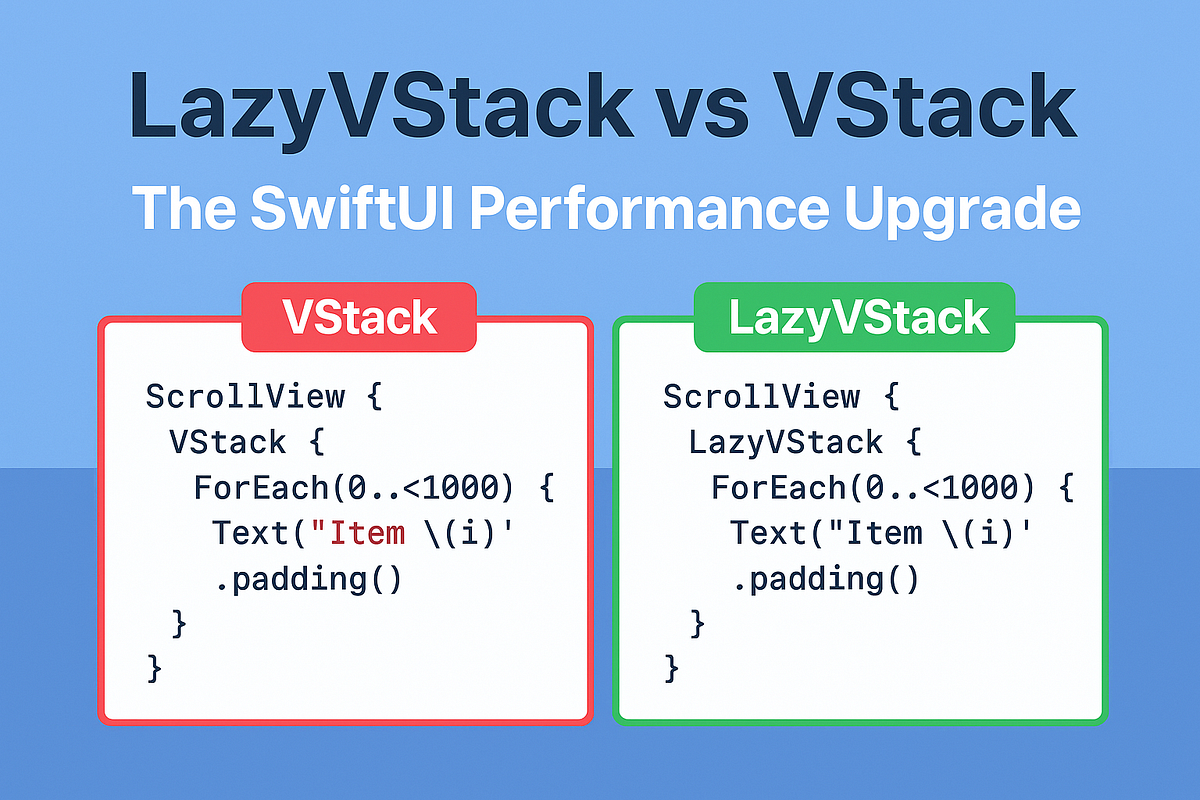 SwiftUI Performance Secret: Why LazyVStack Should Replace Our VStack in ScrollViews | by Gaurav ...