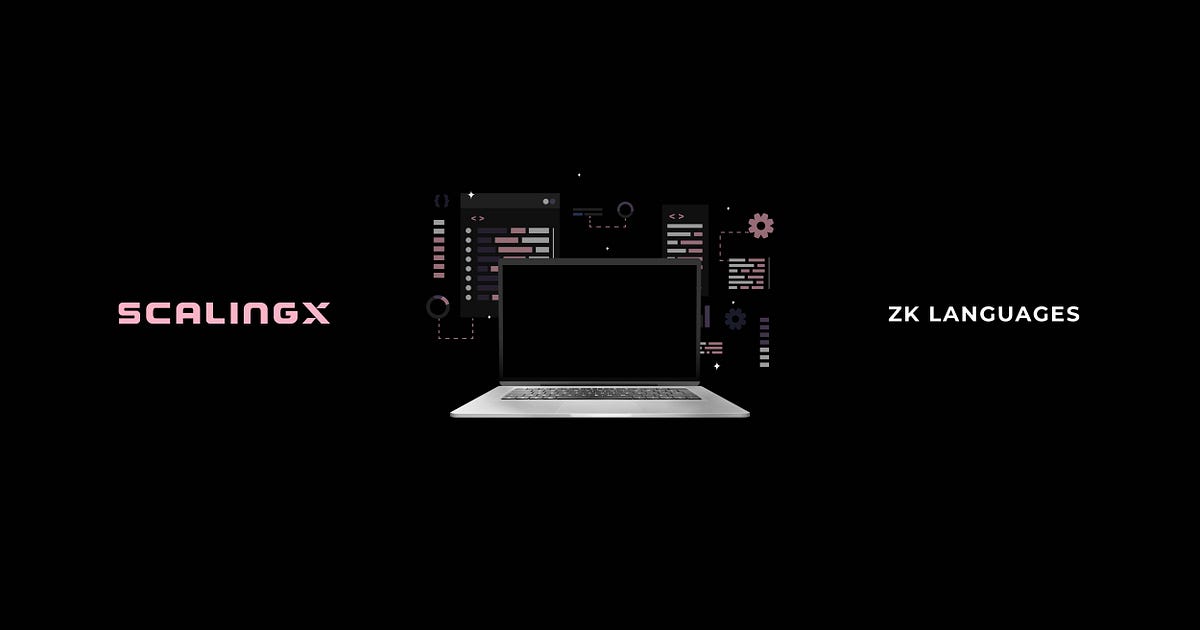 Zk Programming Languages A Comprehensive Overview By Scalingx Medium