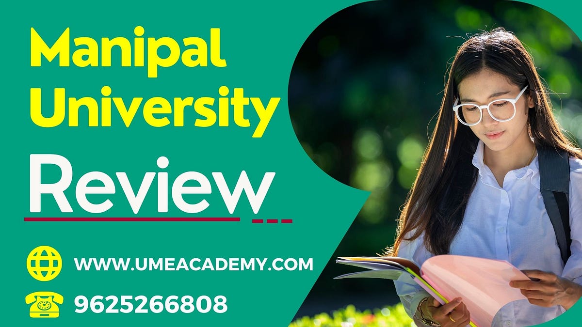 Manipal University Review - distancecolleges - Medium