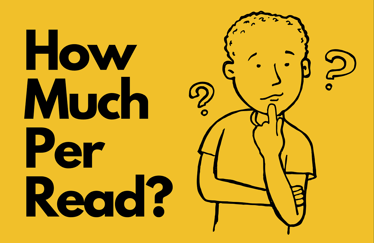 Curious About How Much Medium Stories Earn Per Read? | by Victoria ...