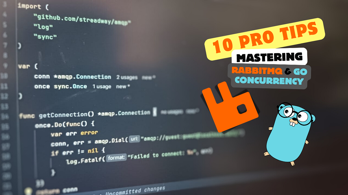 RabbitMQ & Go: 10 Expert Tips for Scalability | Towards Dev