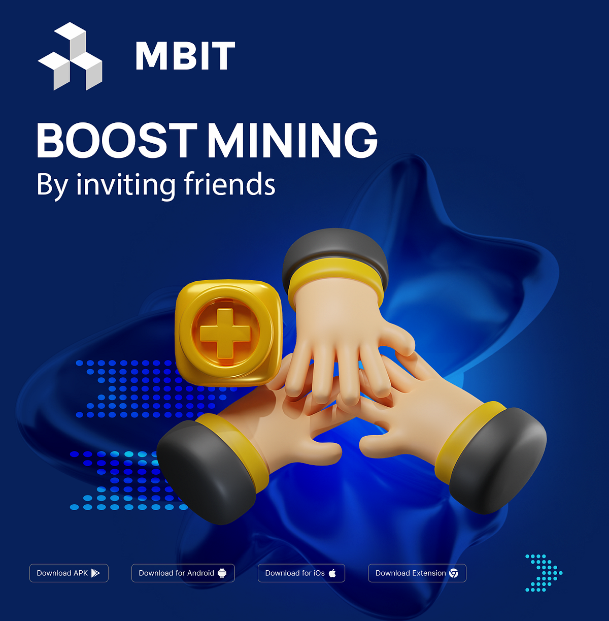 💫 BOOST MINING BY INVITING FRIENDS 💫 - Mbit Walllet Official - Medium