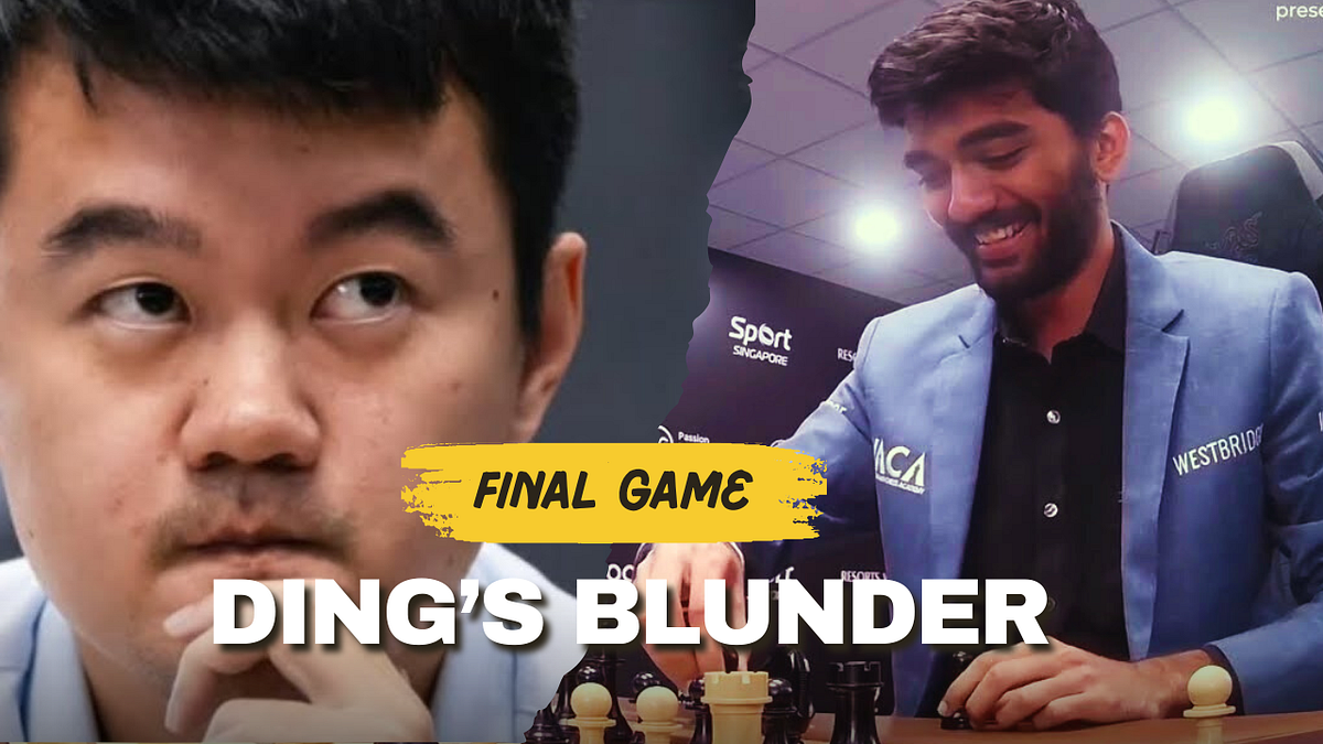 “No Game Tomorrow”- Blunder From Ding Liren | by Sushil Kumar 💝 ️ | The ...