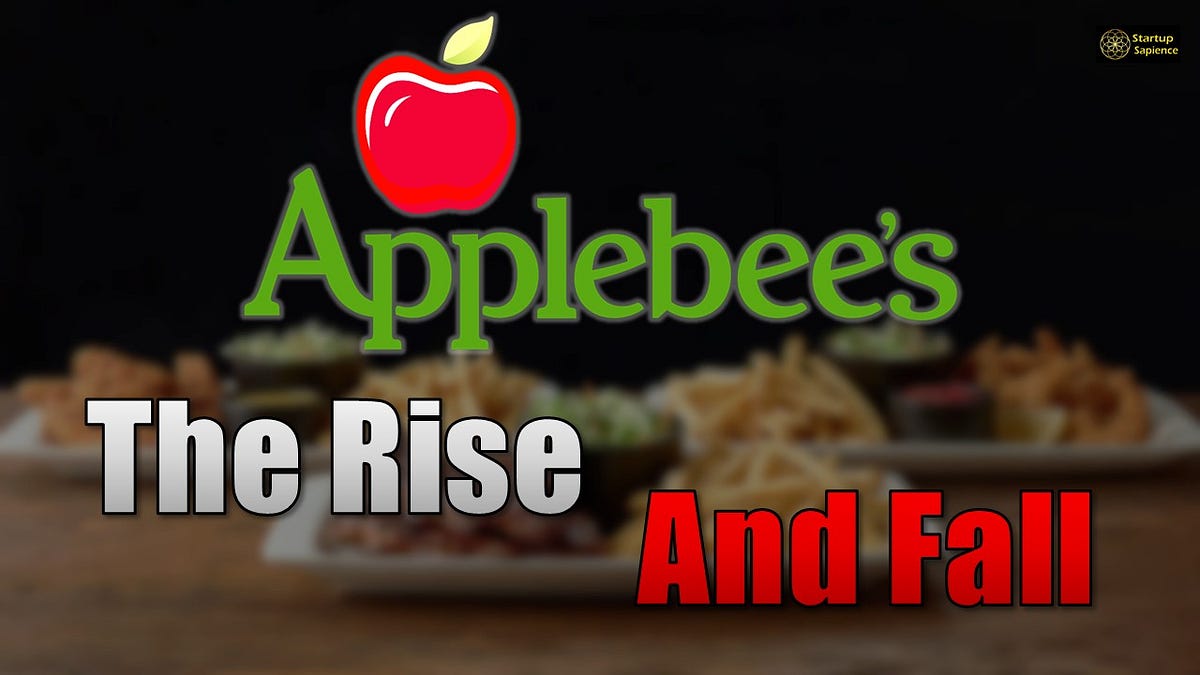 The Rise and Fall of Applebee’s. Applebee’s was a hit until the mid ...