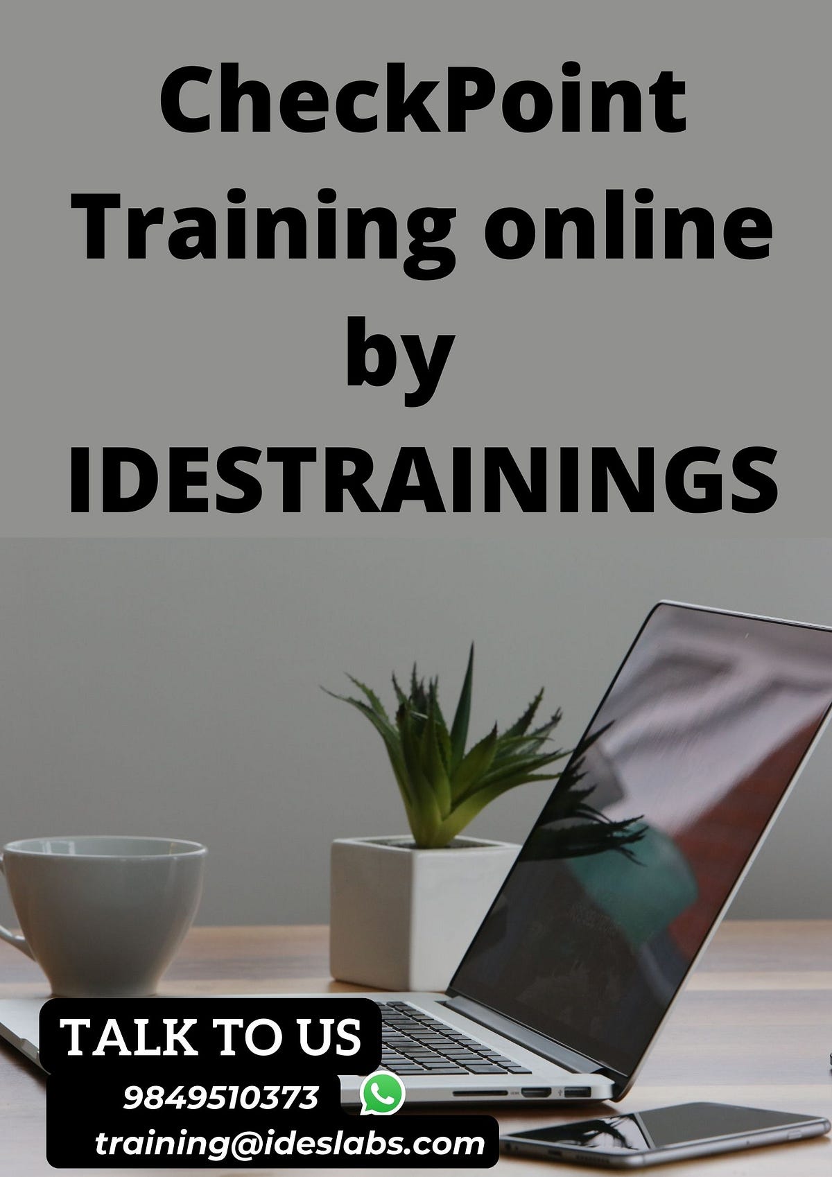 CheckPoint Training — IDESTRAININGS - IDESTRAINING - Medium