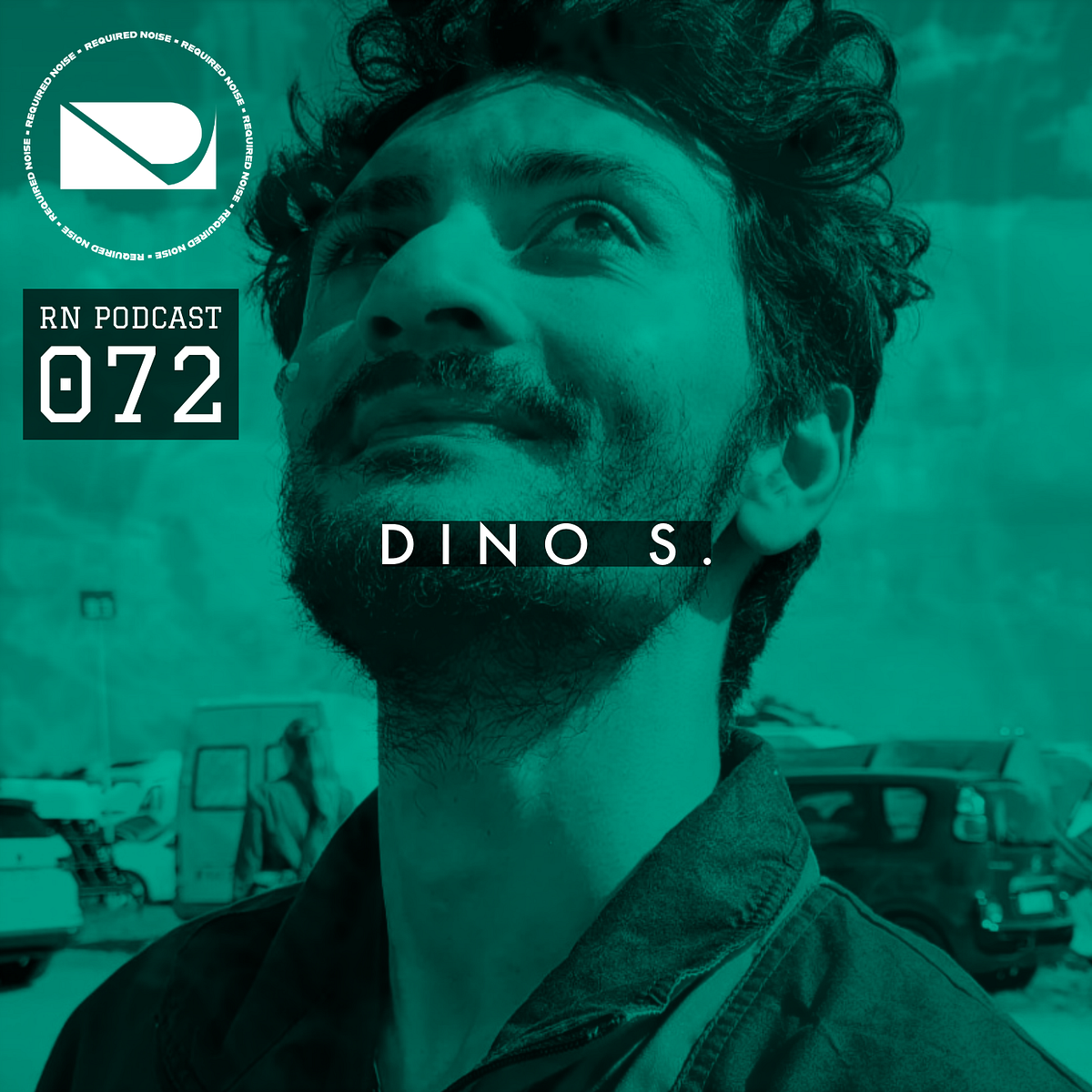 Required Noise // Podcast 072 — Dino S. | by Sebastian Berg | May, 2024 ...